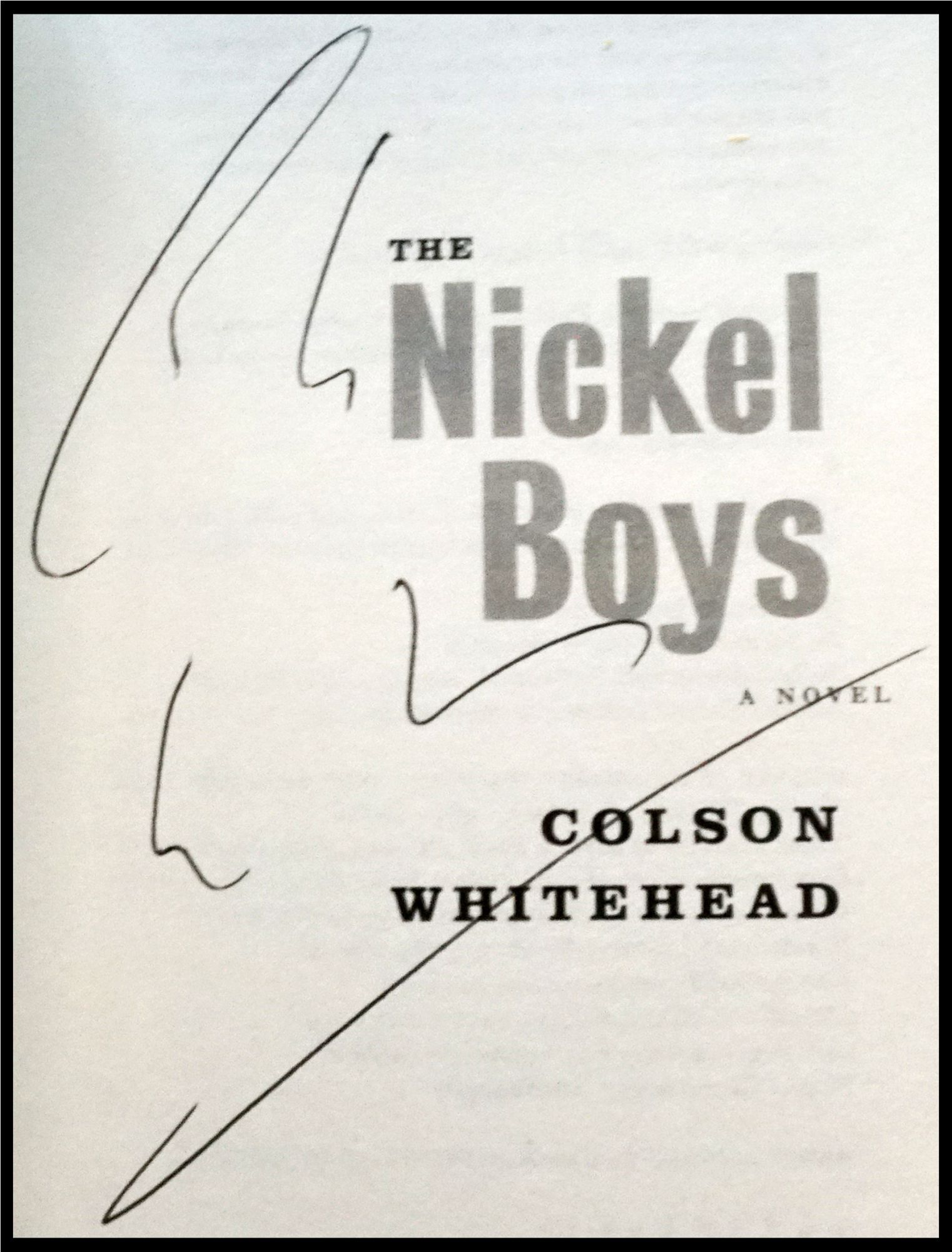The Nickel Boys | Colson Whitehead | First Edition